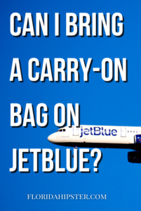 JetBlue Carry-on Bag Size, Weight & Fees (EVERYTHING YOU MUST KNOW ...